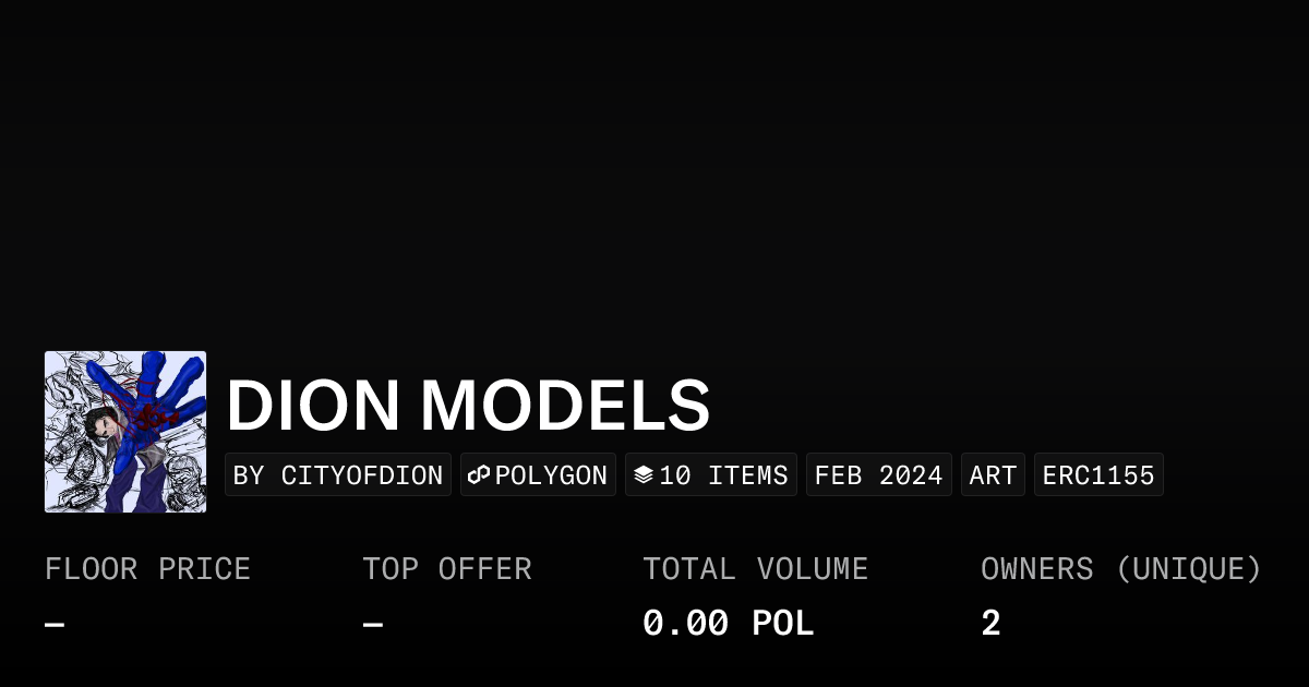 DION MODELS - Collection | OpenSea