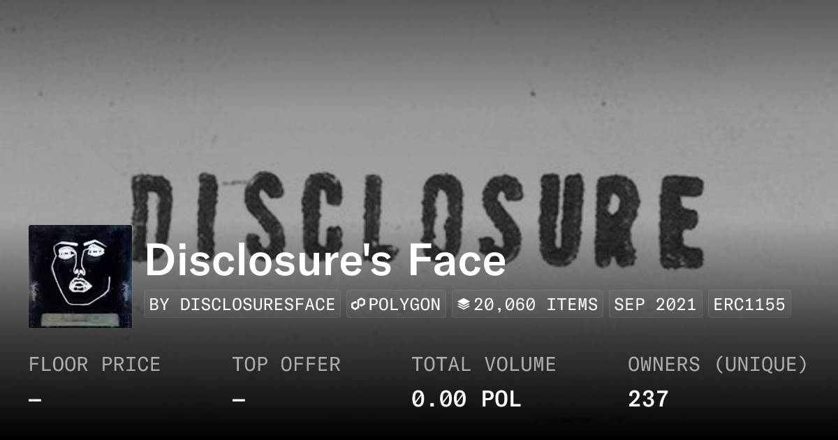 Disclosure's Face - Collection | OpenSea