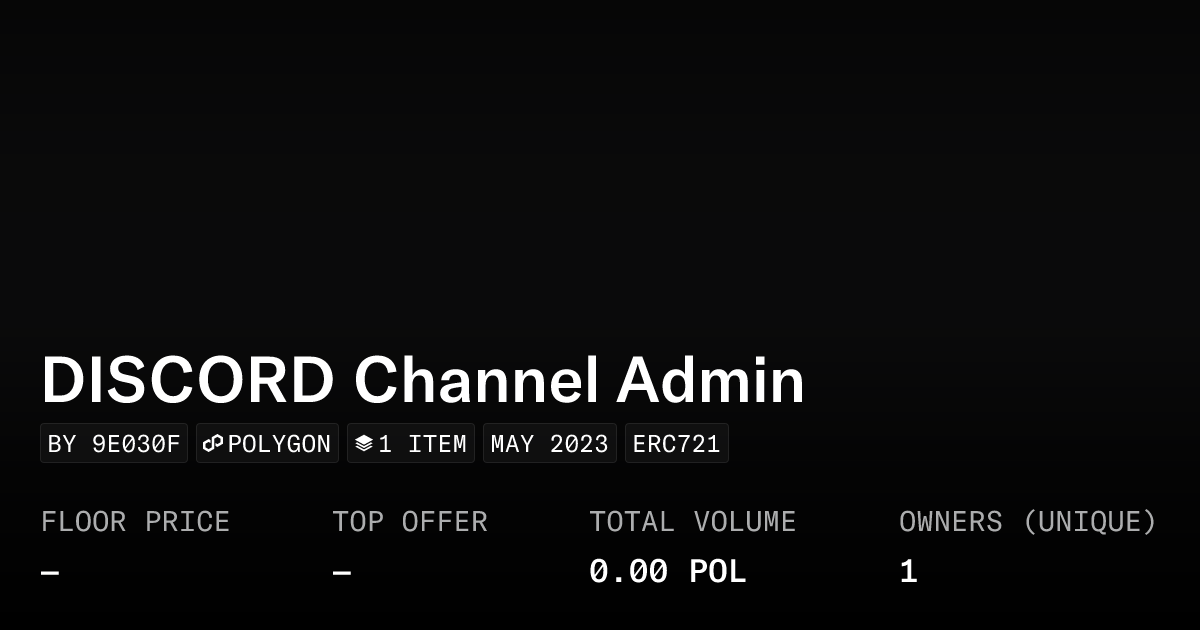 DISCORD Channel Admin - Collection | OpenSea