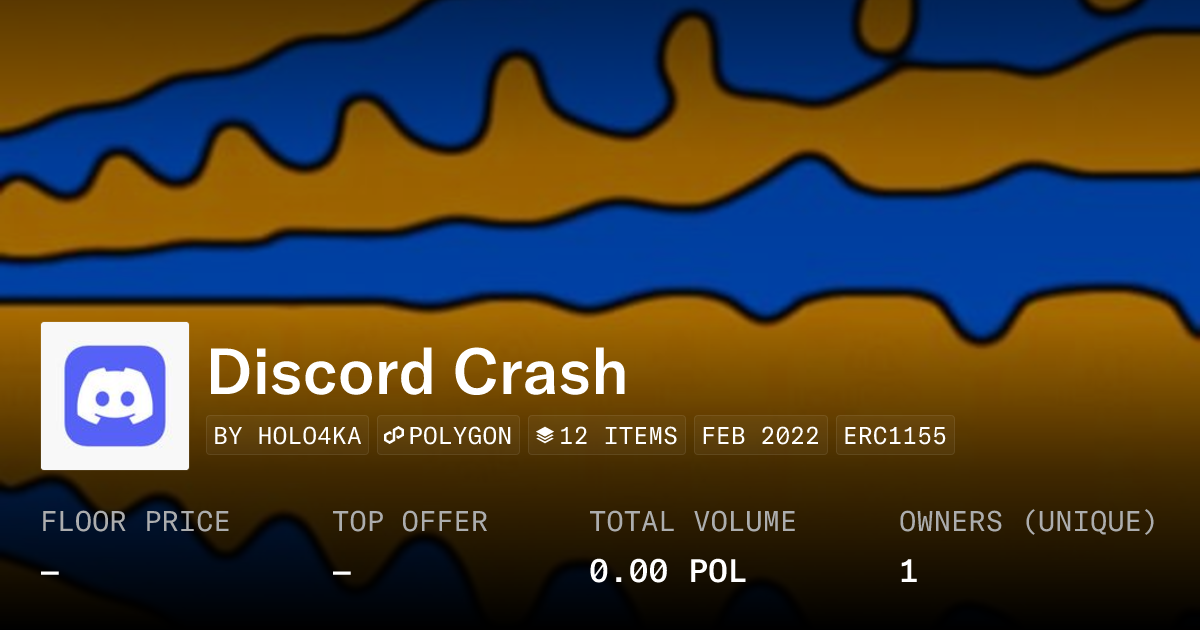 Discord Crash - Collection | OpenSea