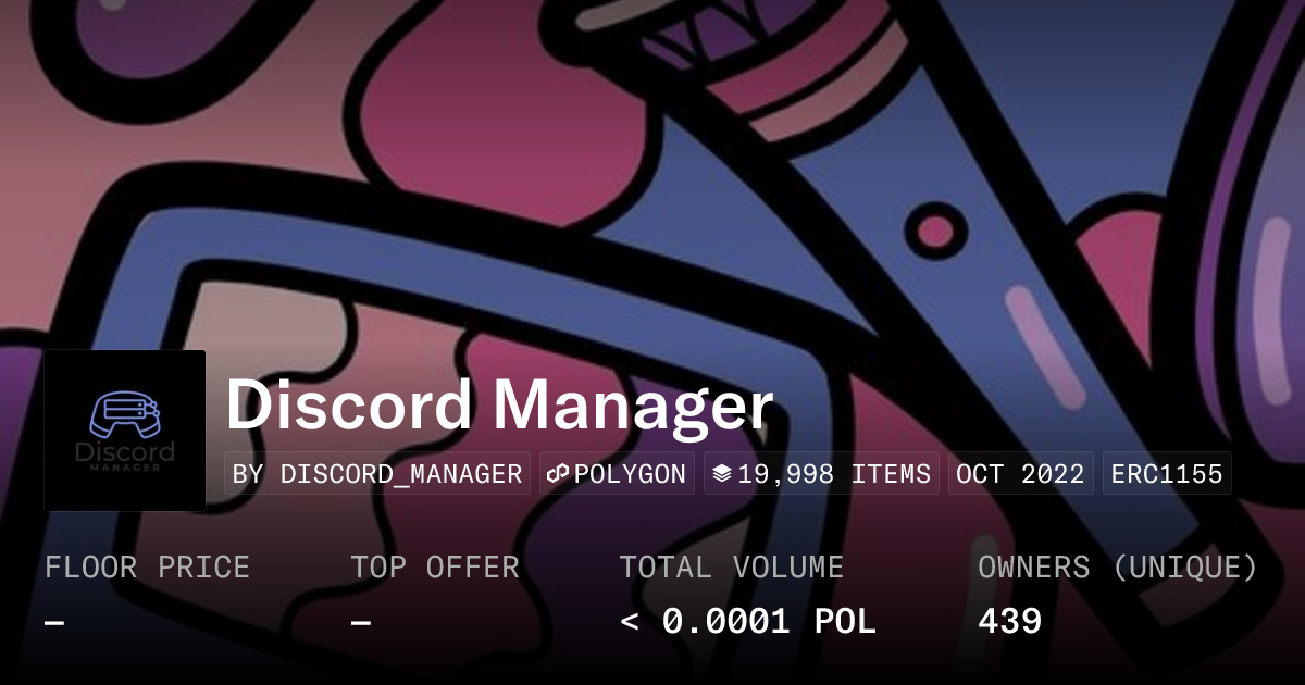 Discord Manager - Collection | OpenSea