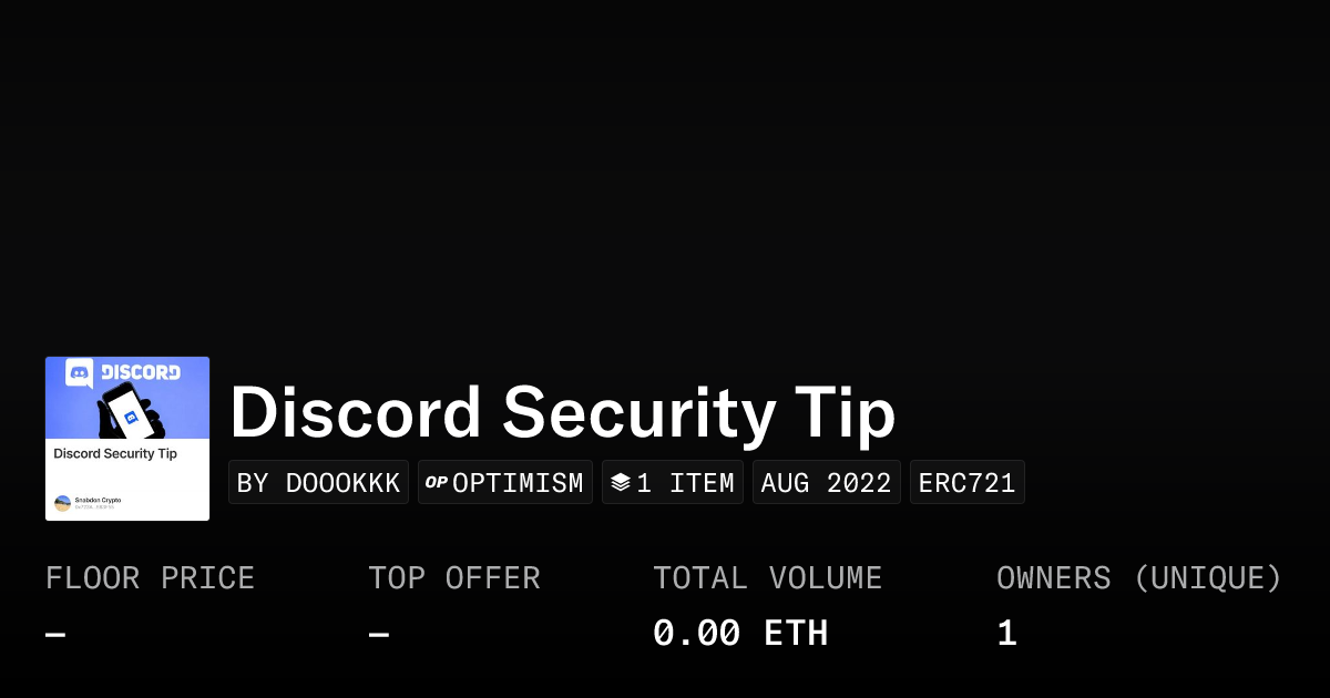 Discord Security Tip - Collection | OpenSea