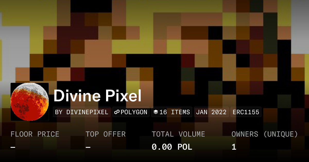 Divine Pixel - Collection | OpenSea