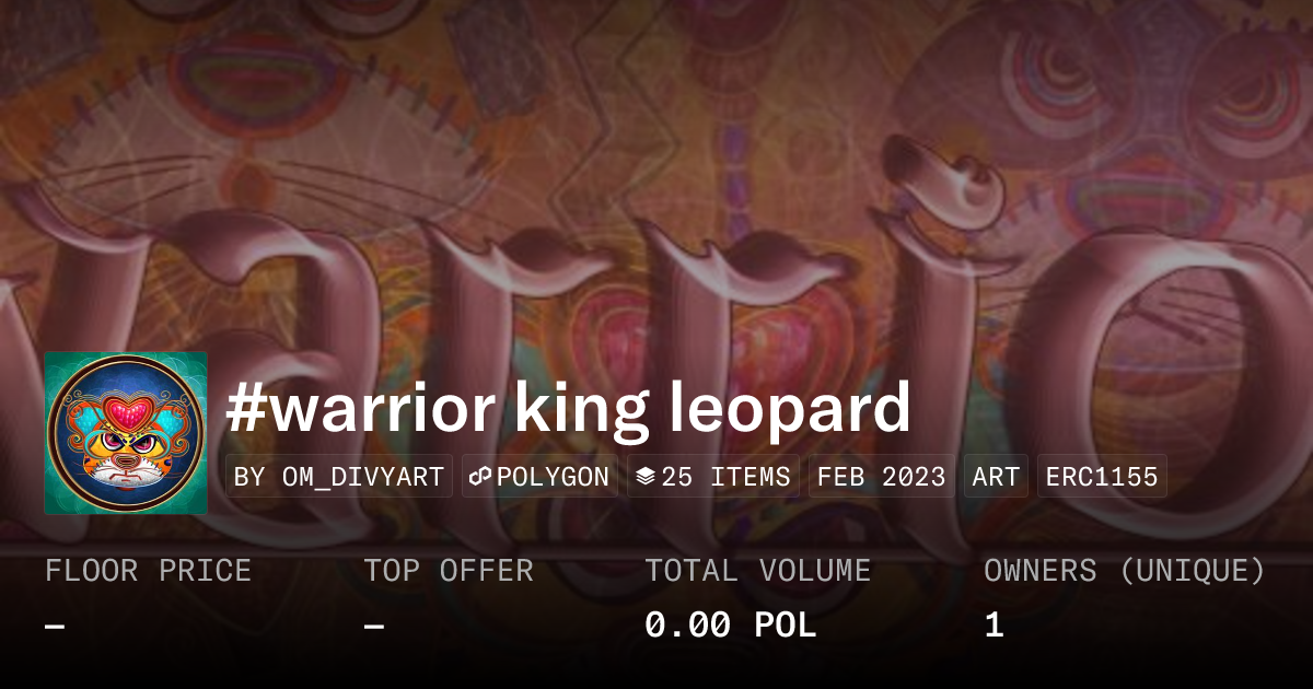 #warrior king leopard - Collection | OpenSea