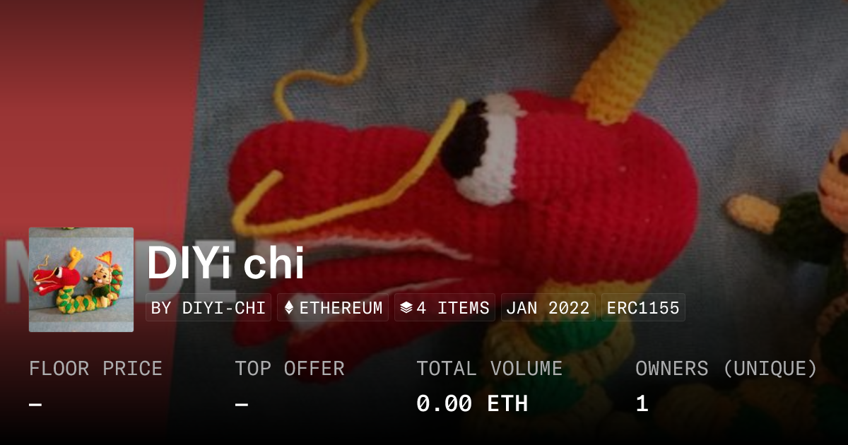 DIYi chi - Collection | OpenSea