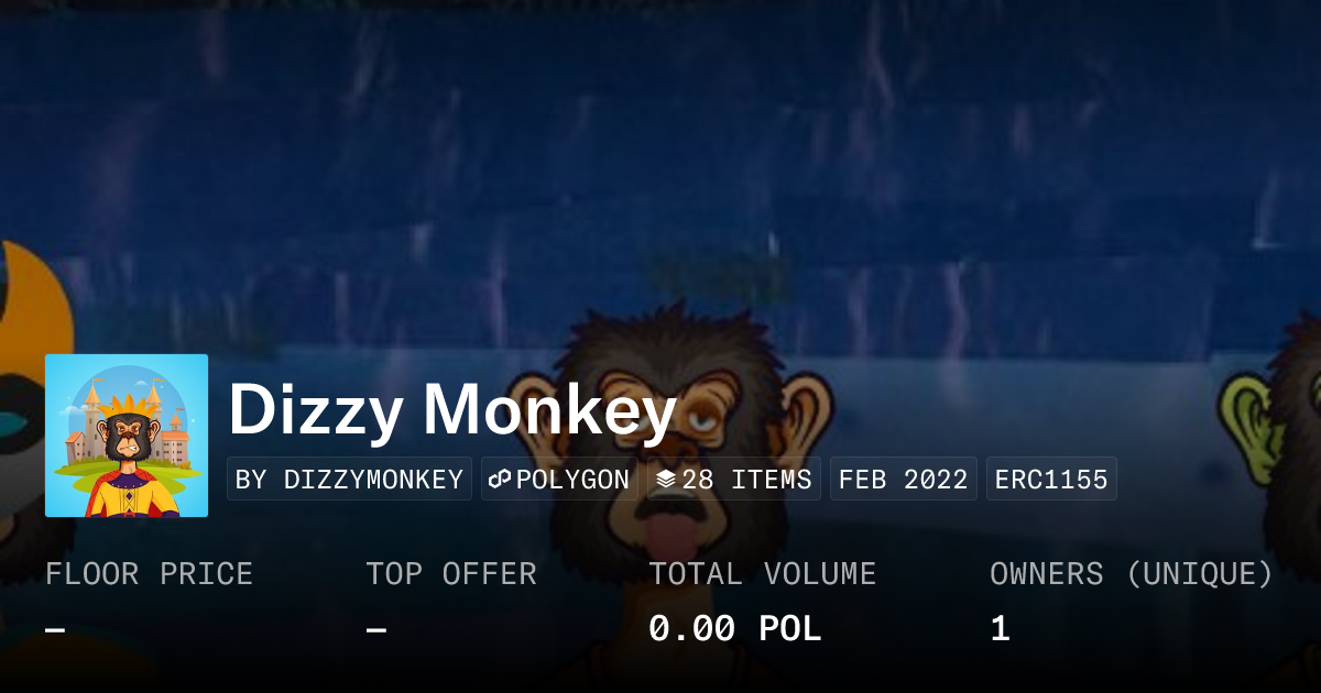 Dizzy Monkey - Collection | OpenSea