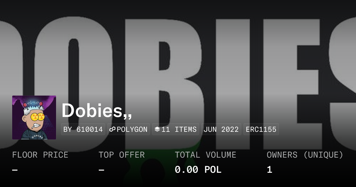 Dobies,, - Collection | OpenSea