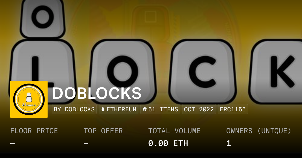 DOBLOCKS - Collection | OpenSea