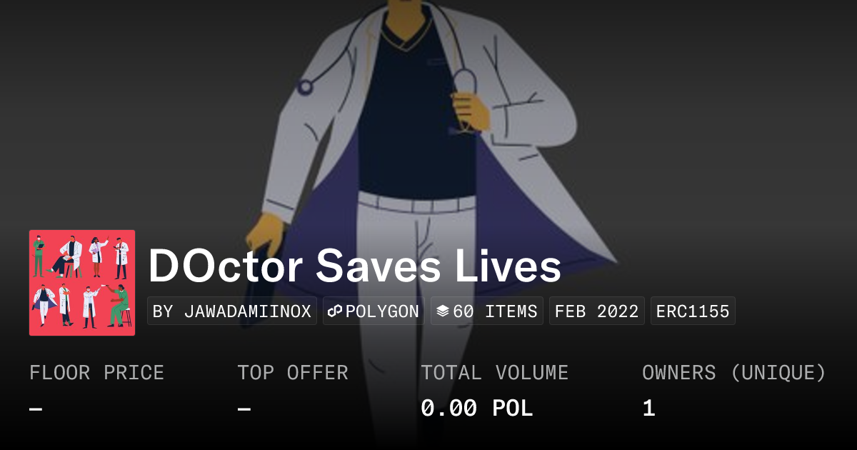 DOctor Saves Lives - Collection | OpenSea