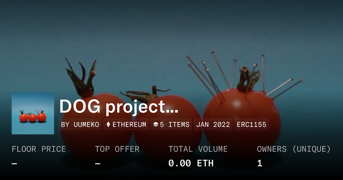 DOG project... - Collection | OpenSea