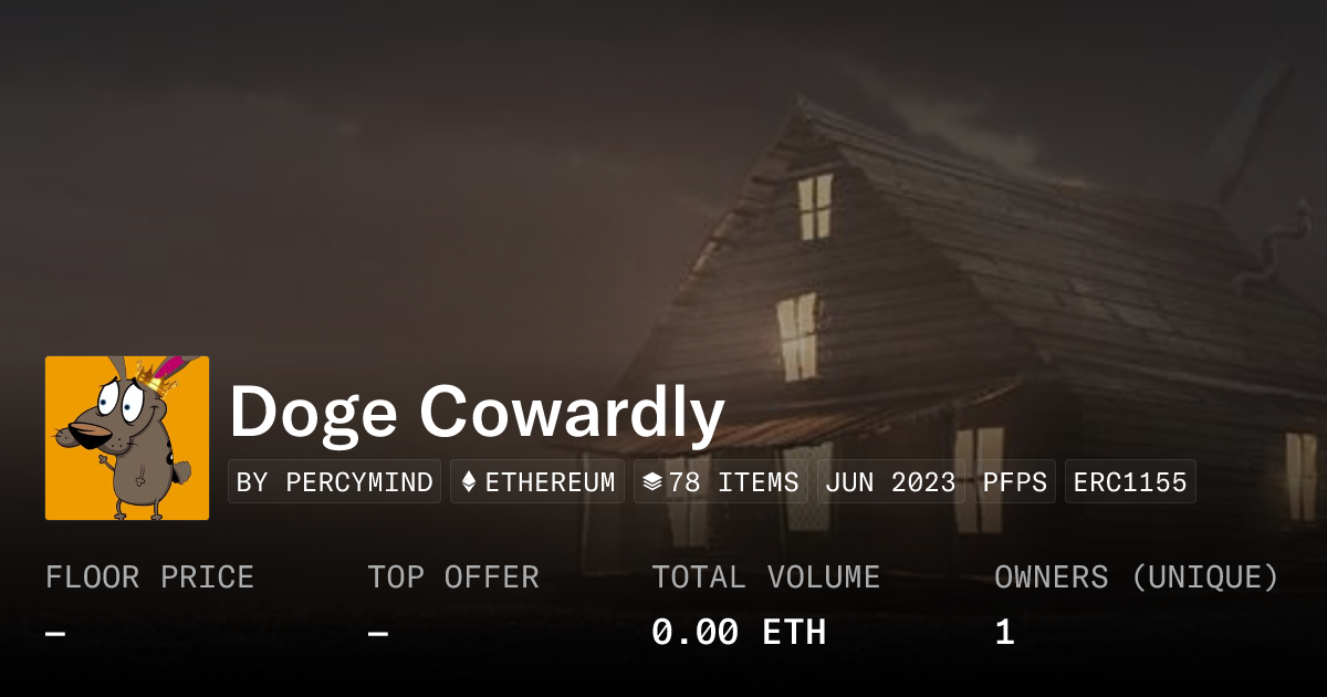 Doge Cowardly - Collection | OpenSea