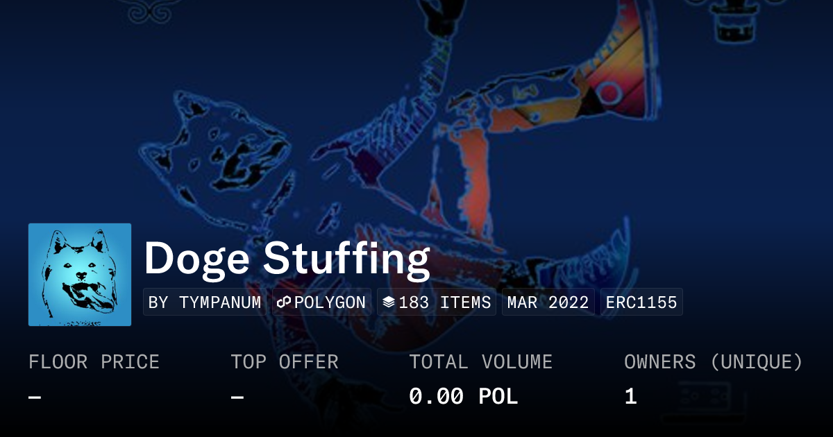 Doge Stuffing - Collection | OpenSea
