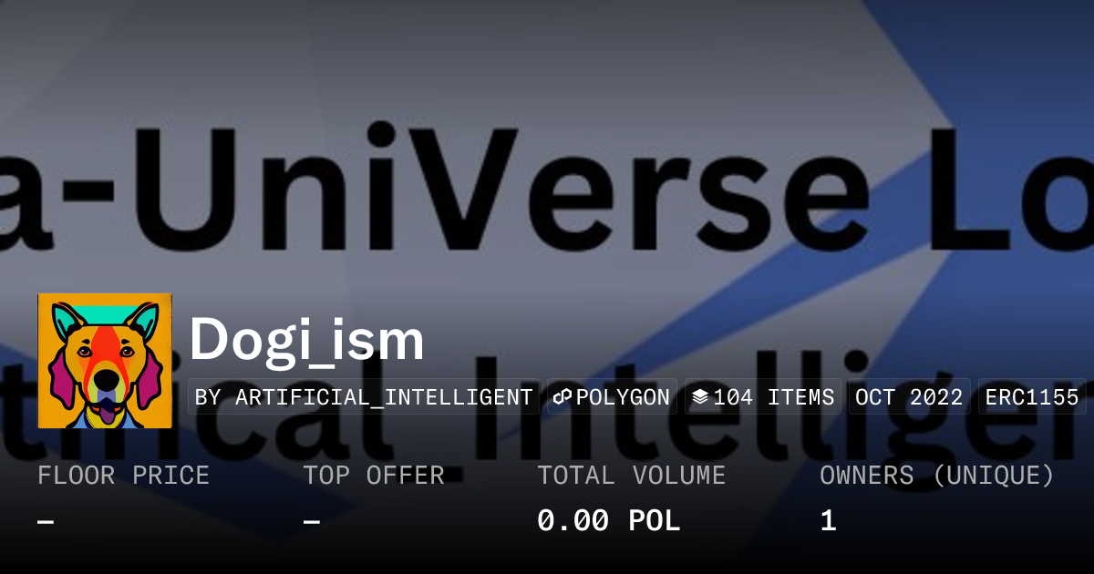 Dogi_ism - Collection | OpenSea