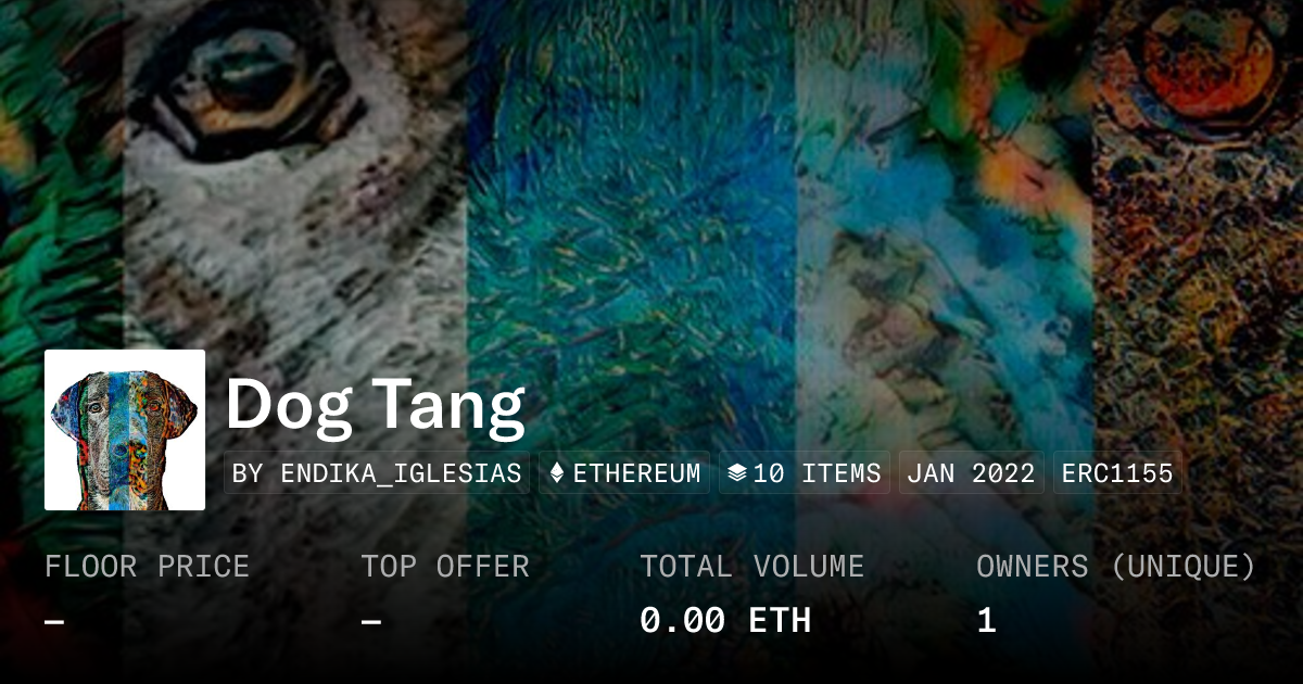 Dog Tang - Collection | OpenSea