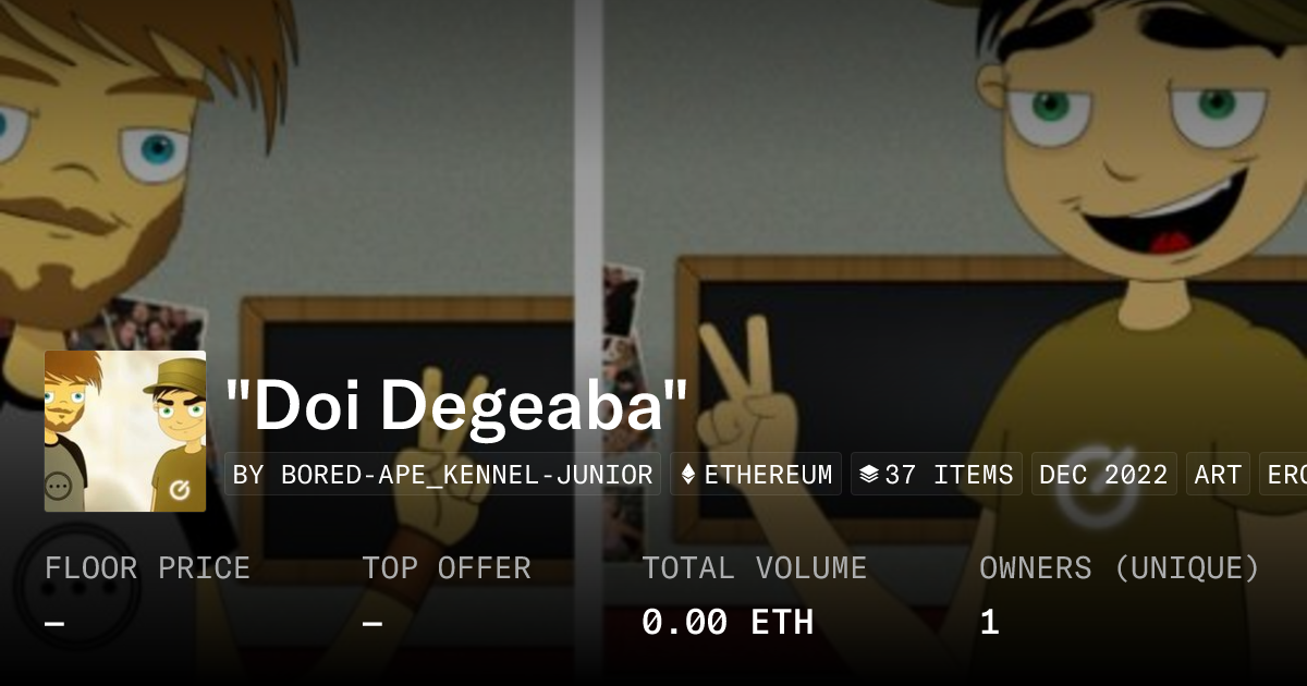 "Doi Degeaba" - Collection | OpenSea