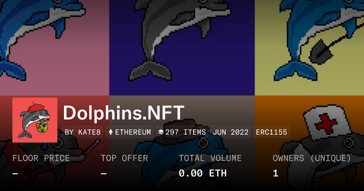 Dolphins.NFT - Collection | OpenSea