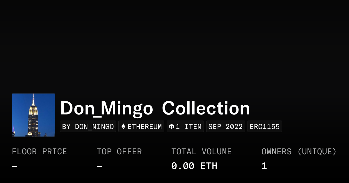 Don_Mingo Collection - Collection | OpenSea