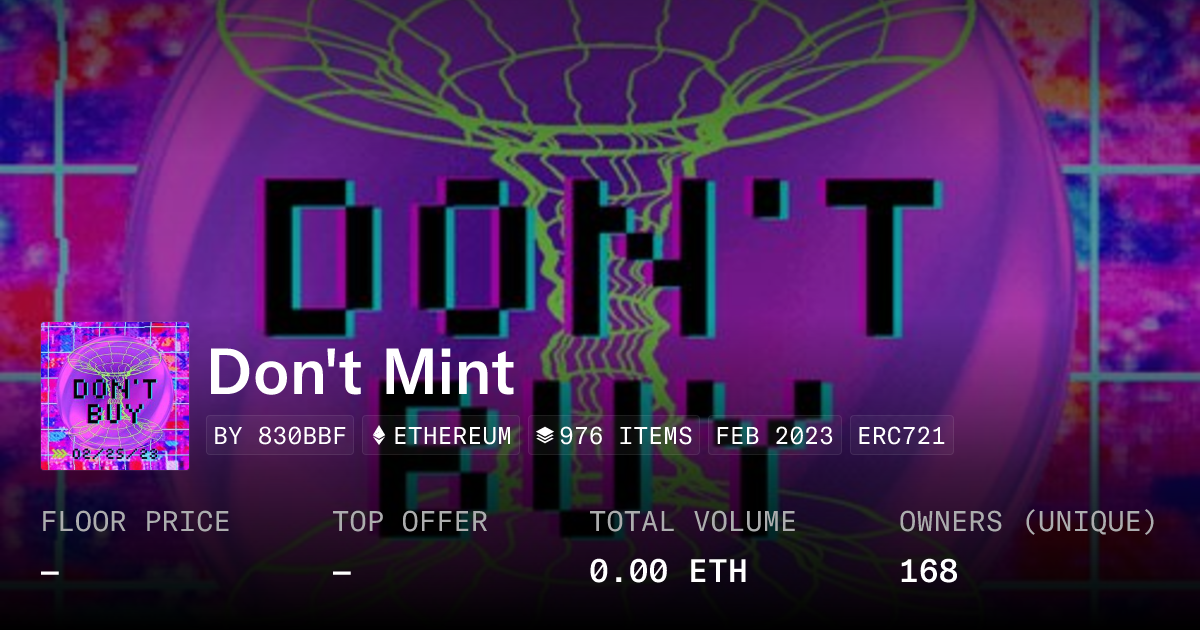 Don't Mint - Collection | OpenSea