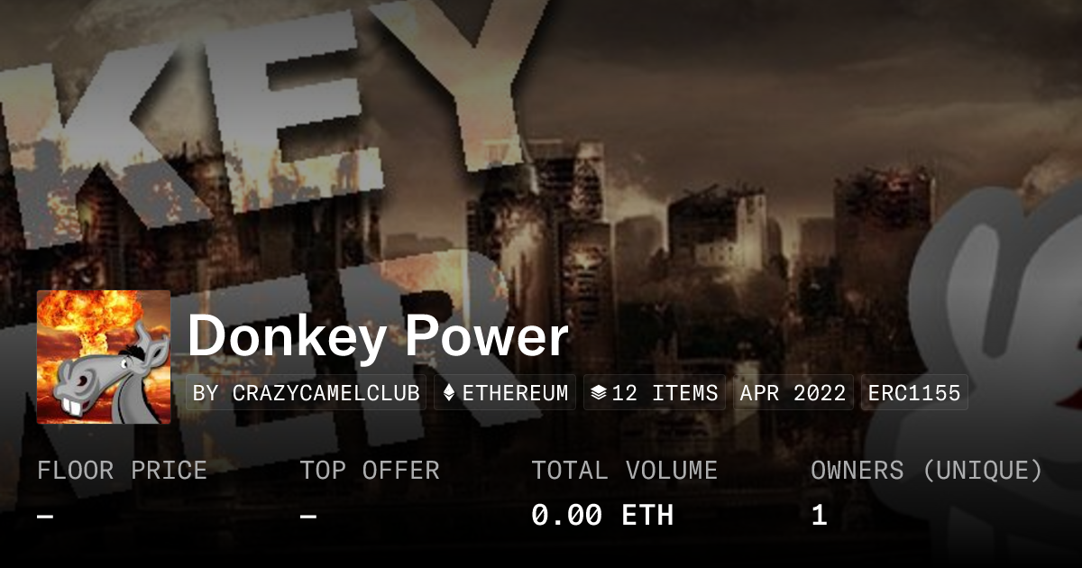 Donkey Power - Collection | OpenSea