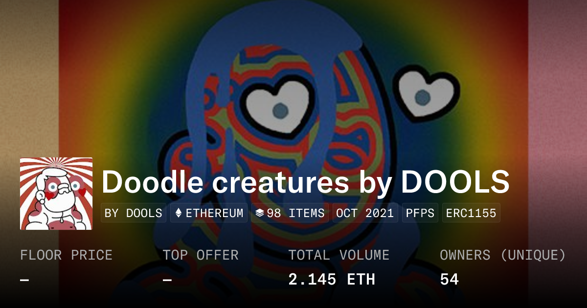 Doodle creatures by DOOLS - Collection | OpenSea