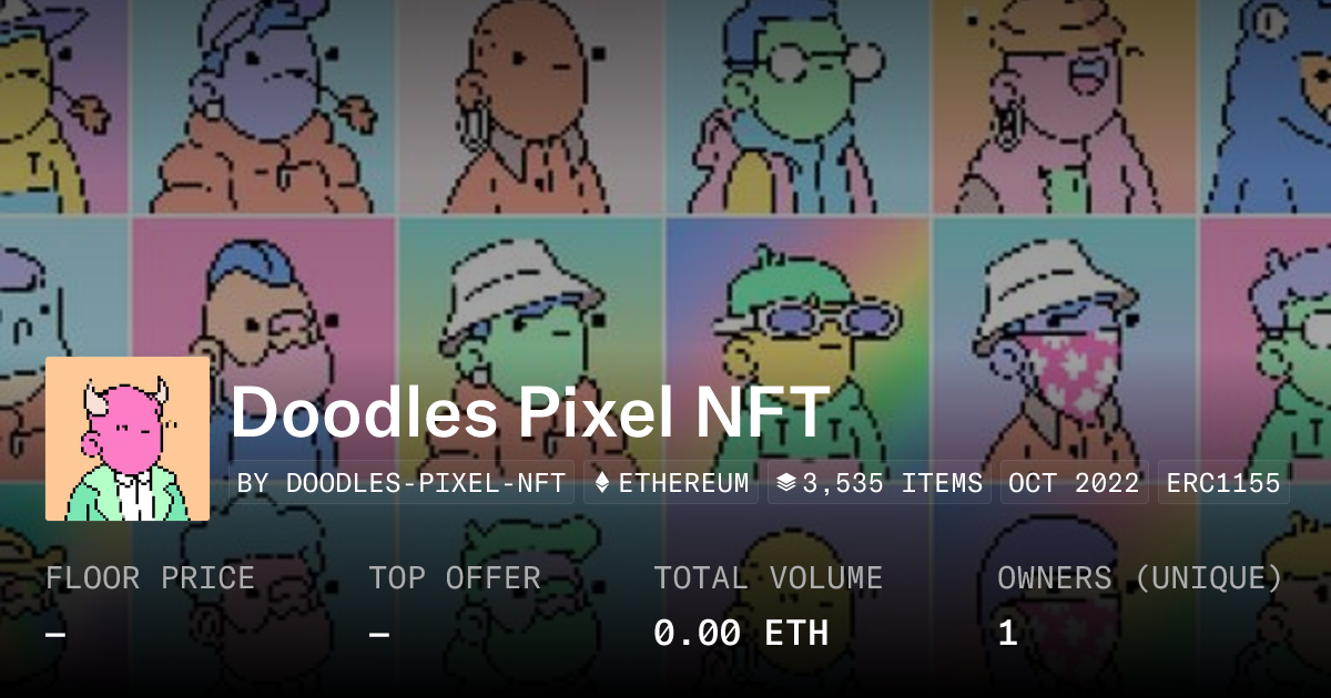 Doodles Pixel NFT - Collection | OpenSea
