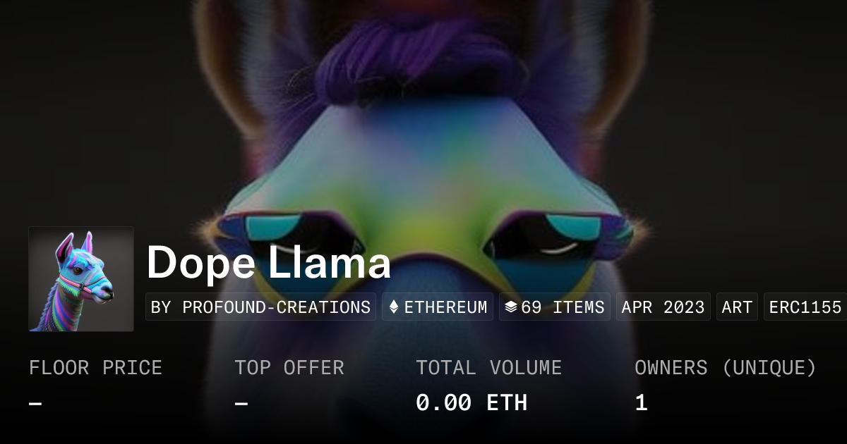 Dope Llama - Collection | OpenSea