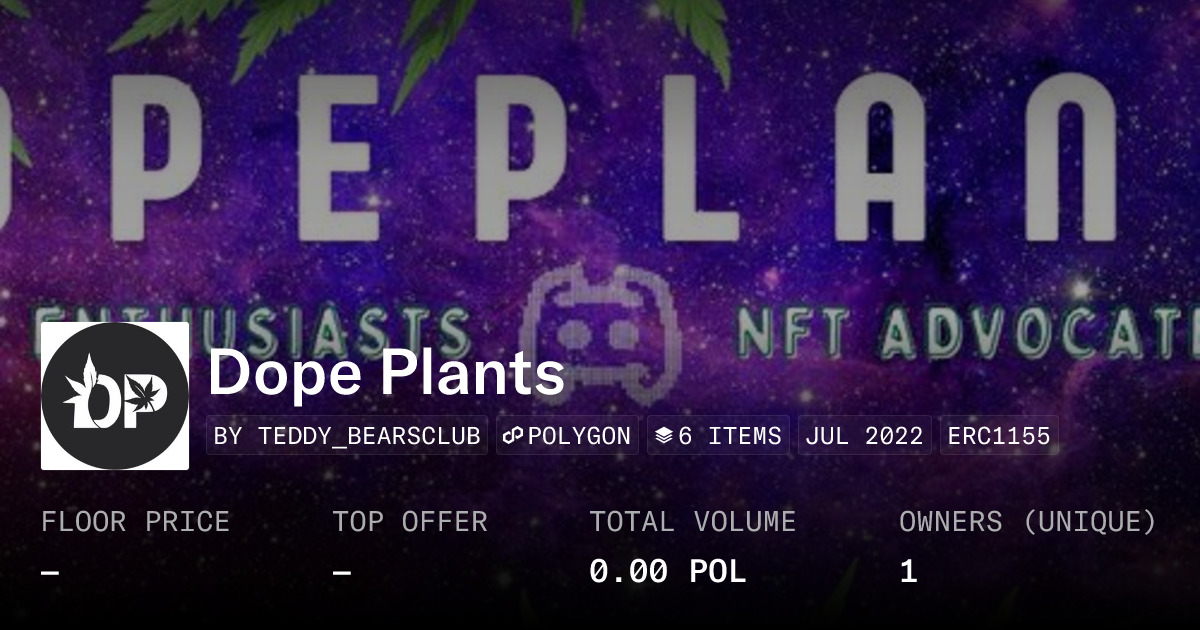Dope Plants - Collection | OpenSea