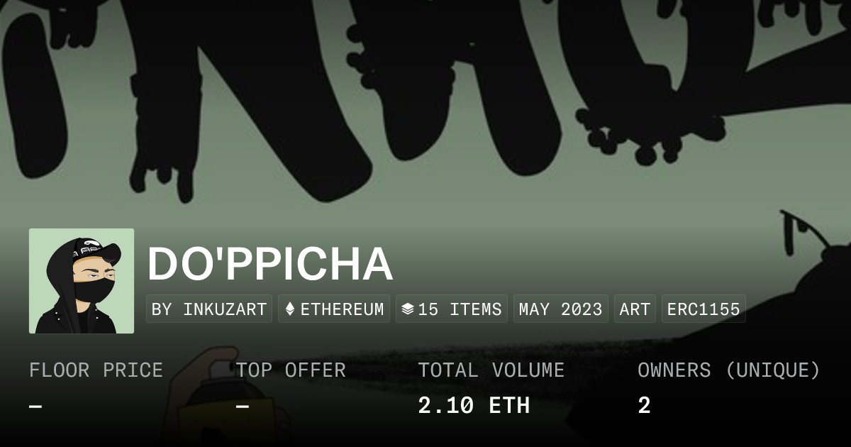 DO'PPICHA - Collection | OpenSea
