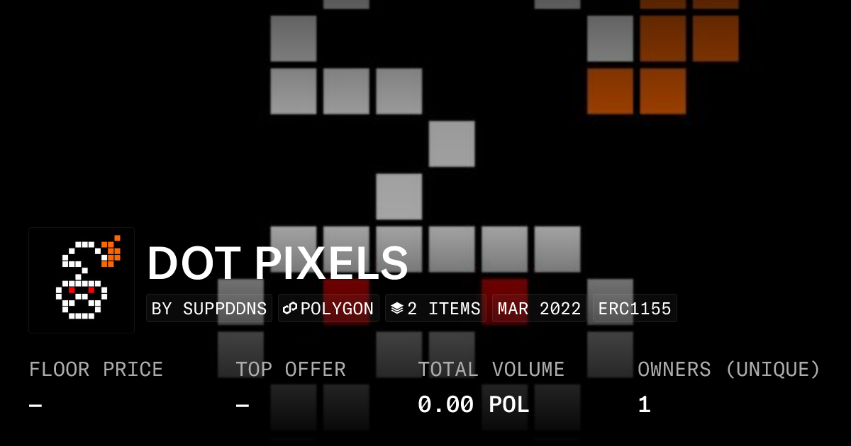 DOT PIXELS - Collection | OpenSea