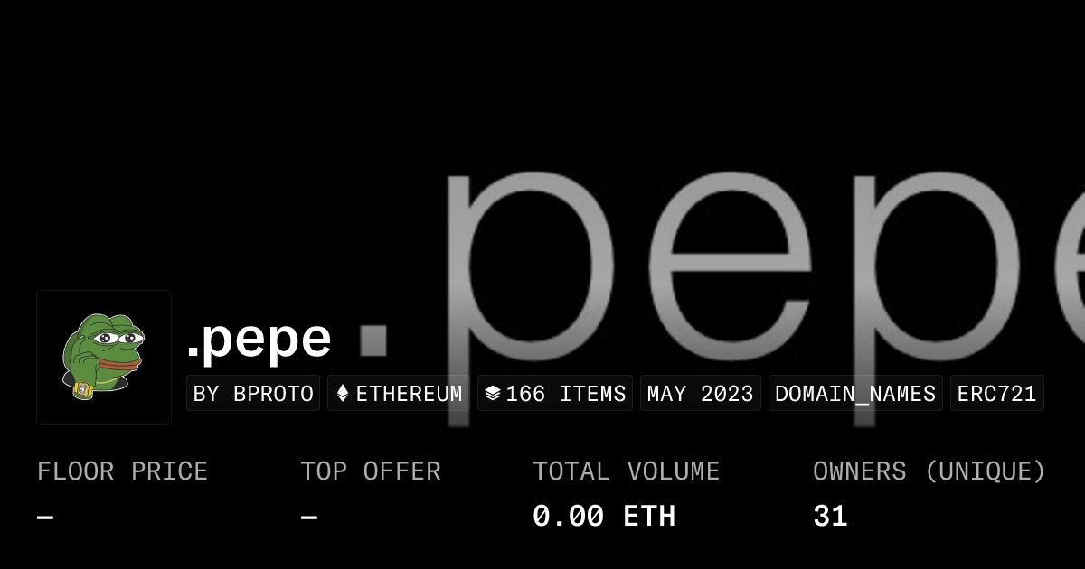 .pepe - Collection | OpenSea