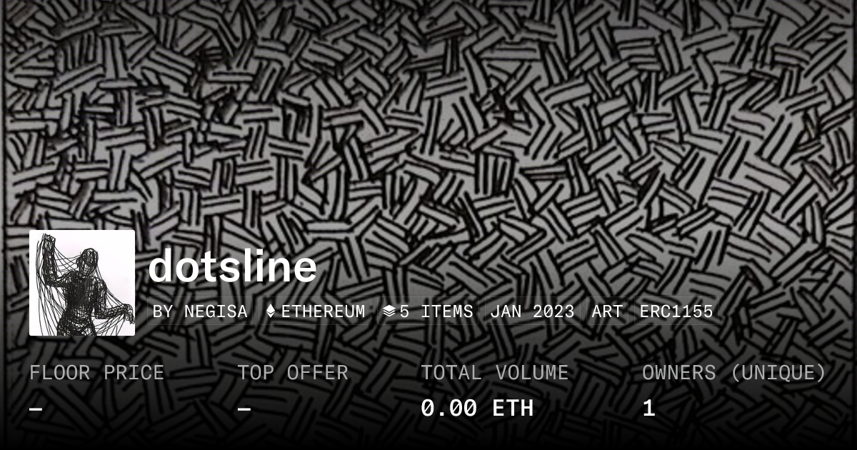 dotsline - Collection | OpenSea