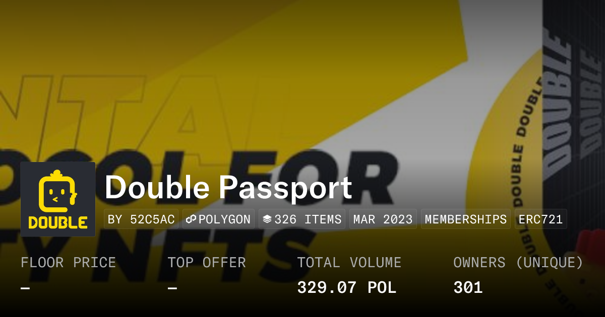 Double Passport - Collection | OpenSea