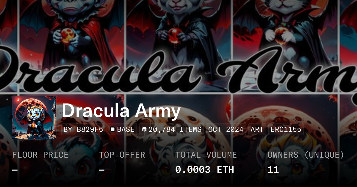 Dracula Army - Collection | OpenSea