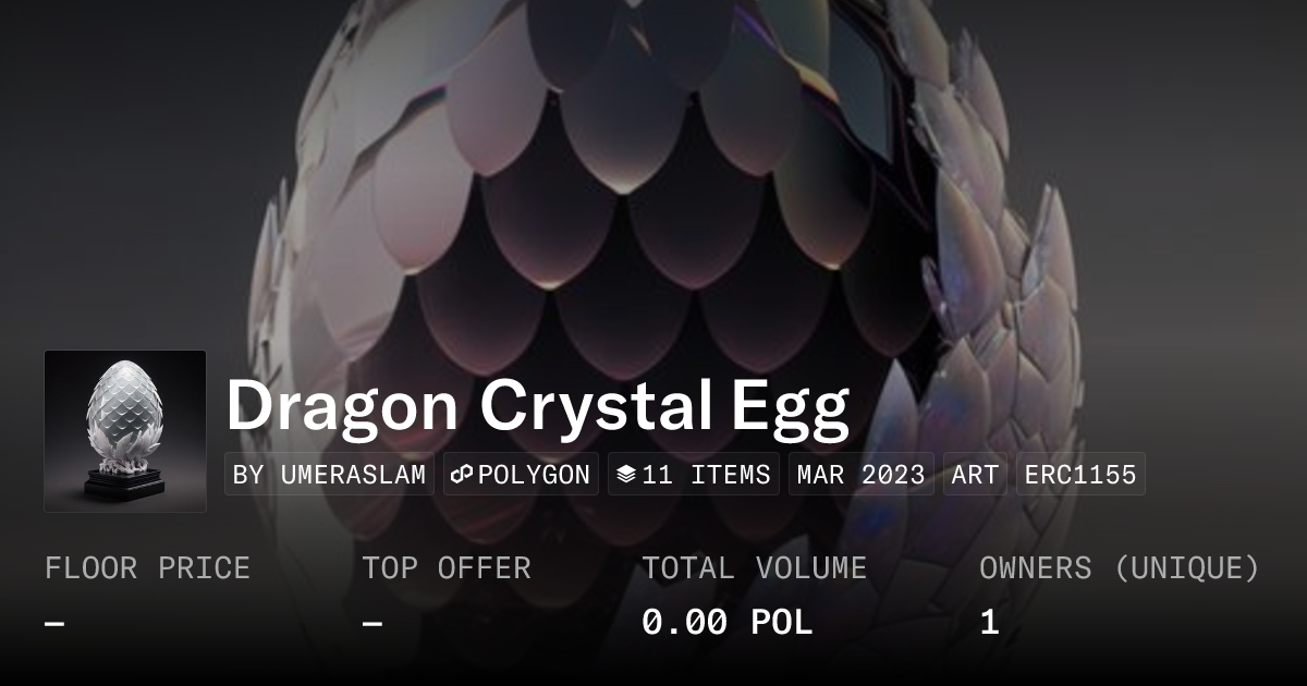 Dragon Crystal Egg - Collection | OpenSea