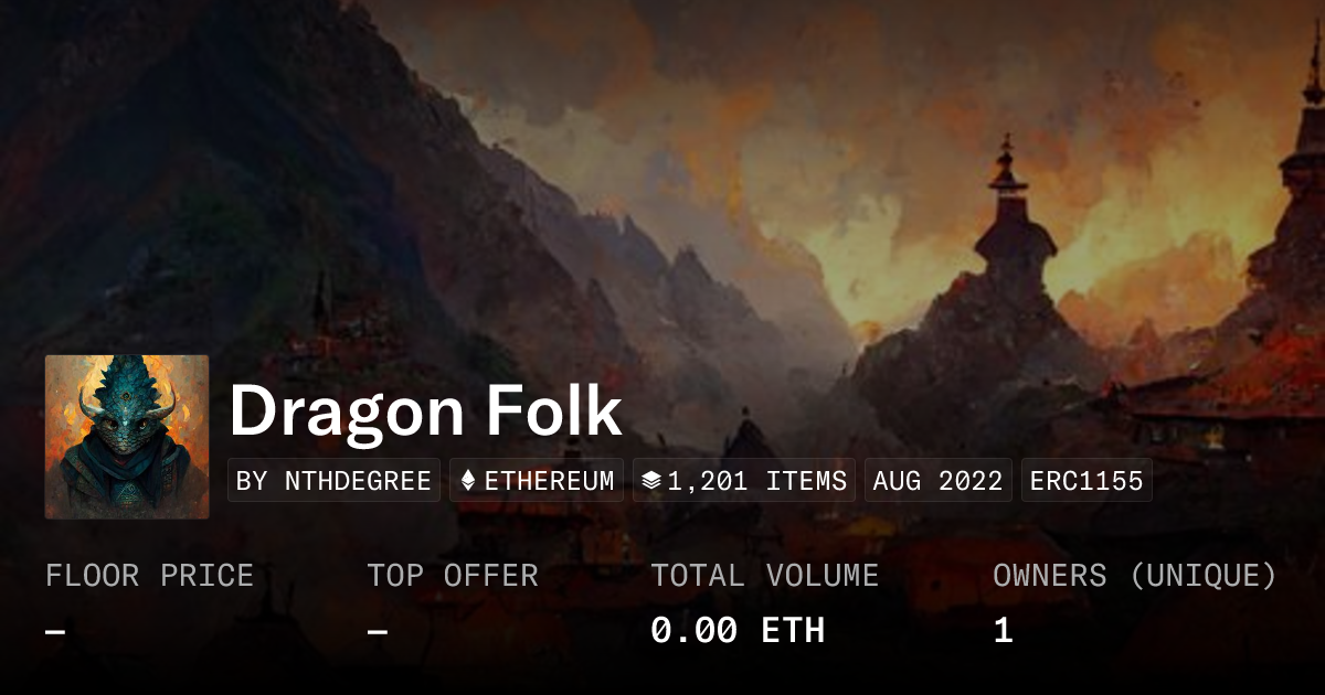 Dragon Folk - Collection | OpenSea