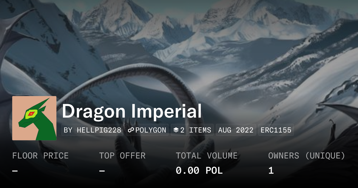 Dragon Imperial - Collection | OpenSea