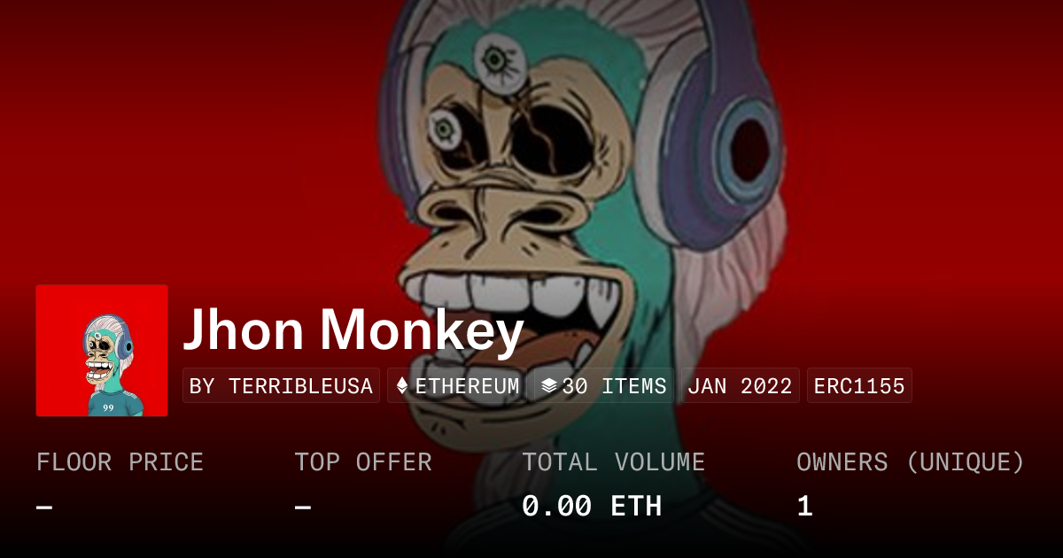 Jhon Monkey - Collection | OpenSea