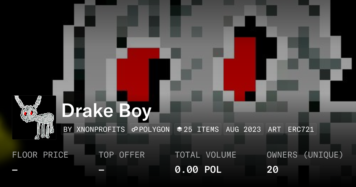 Drake Boy - Collection | OpenSea