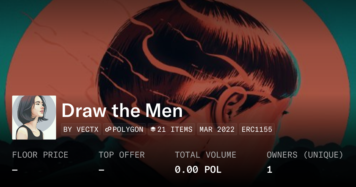 Draw the Men - Collection | OpenSea