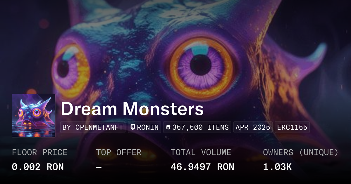 Dream Monsters - Collection | OpenSea