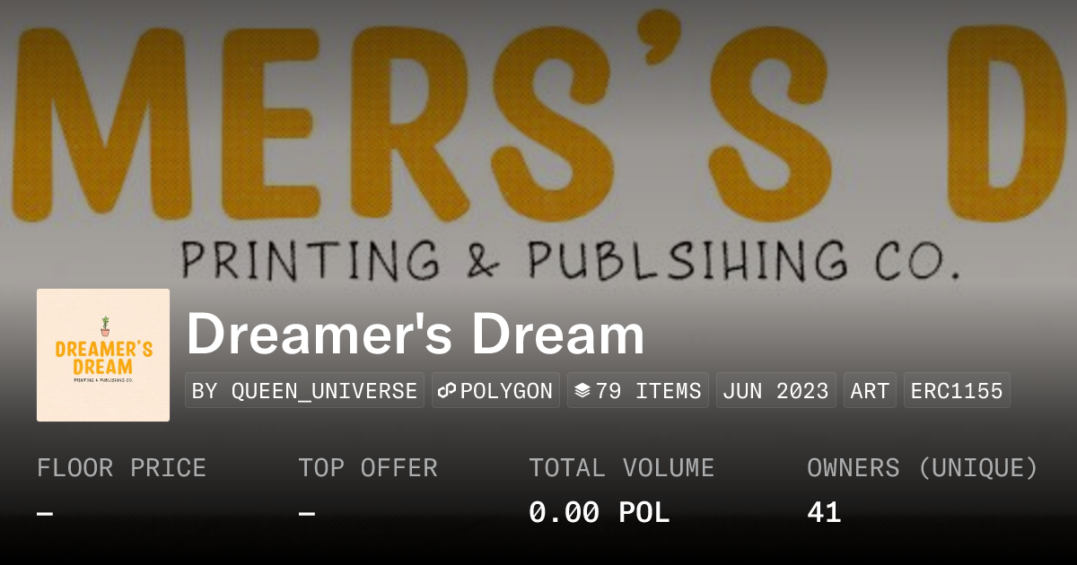 Dreamer's Dream - Collection | OpenSea