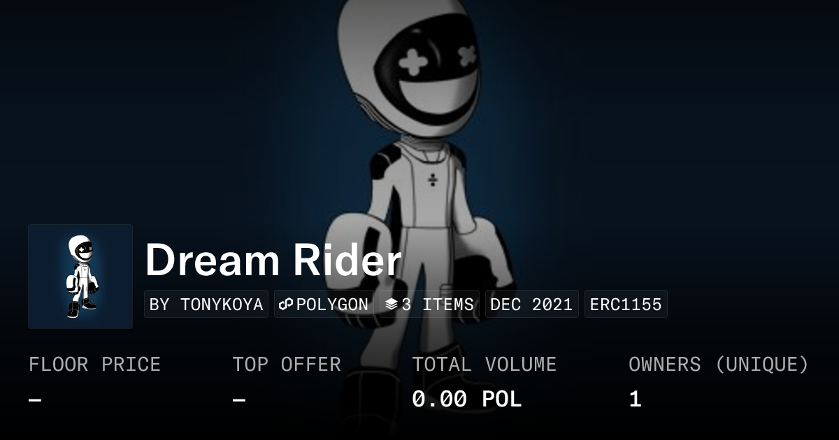 Dream Rider - Collection | OpenSea
