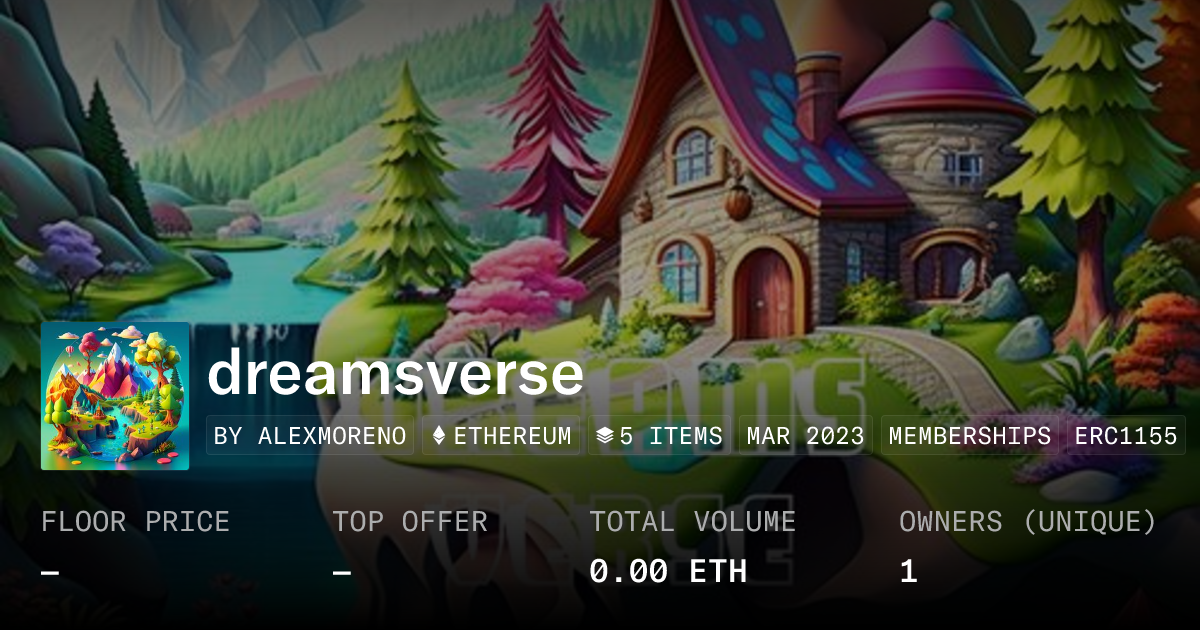 dreamsverse - Collection | OpenSea
