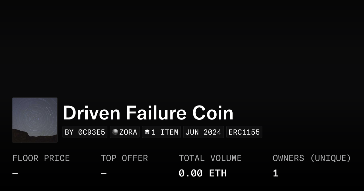 Driven Failure Coin - Collection | OpenSea