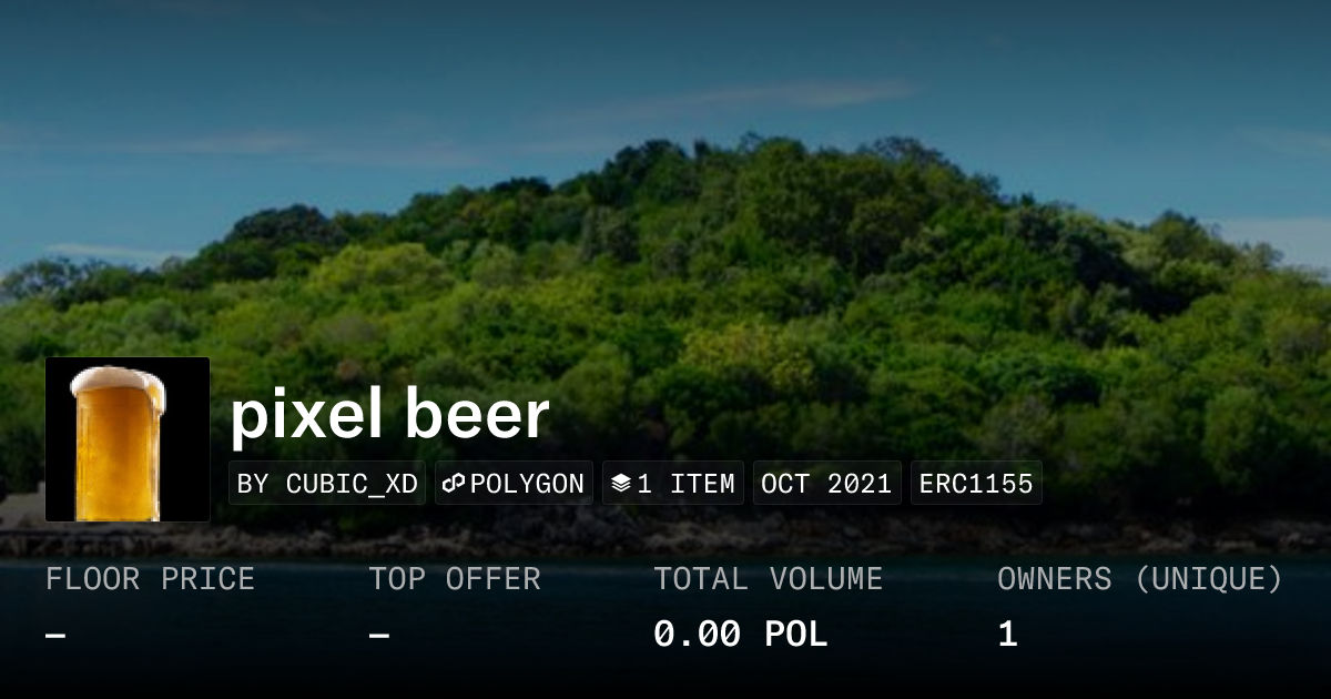 pixel beer - Collection | OpenSea