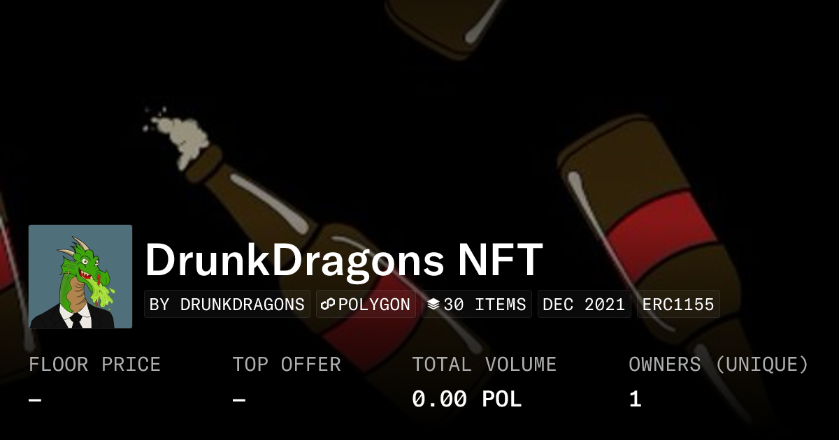 DrunkDragons NFT - Collection | OpenSea