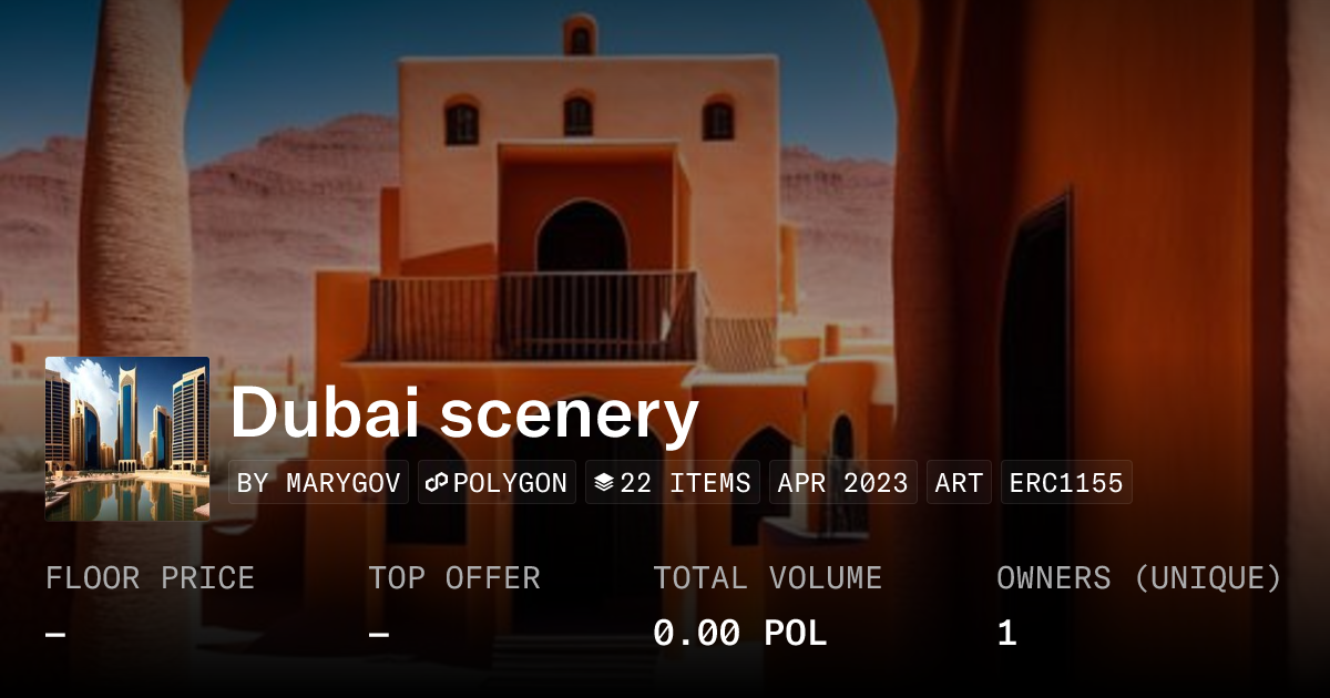 Dubai scenery - Collection | OpenSea