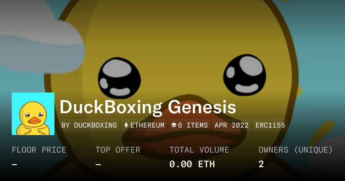 DuckBoxing Genesis - Collection | OpenSea