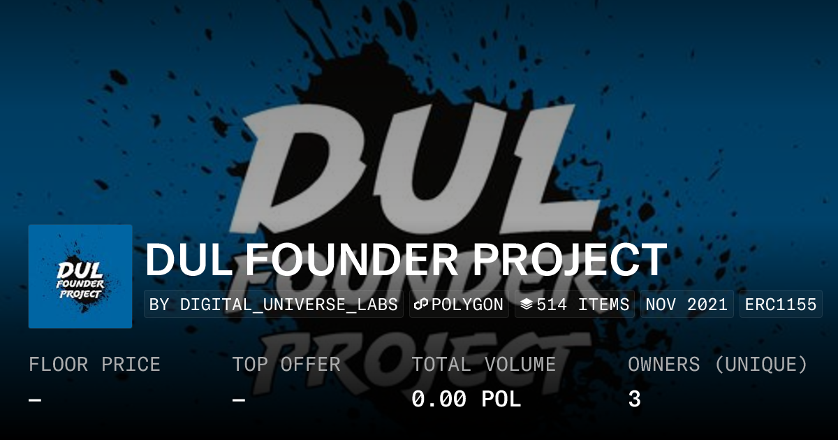 DUL FOUNDER PROJECT - Collection | OpenSea
