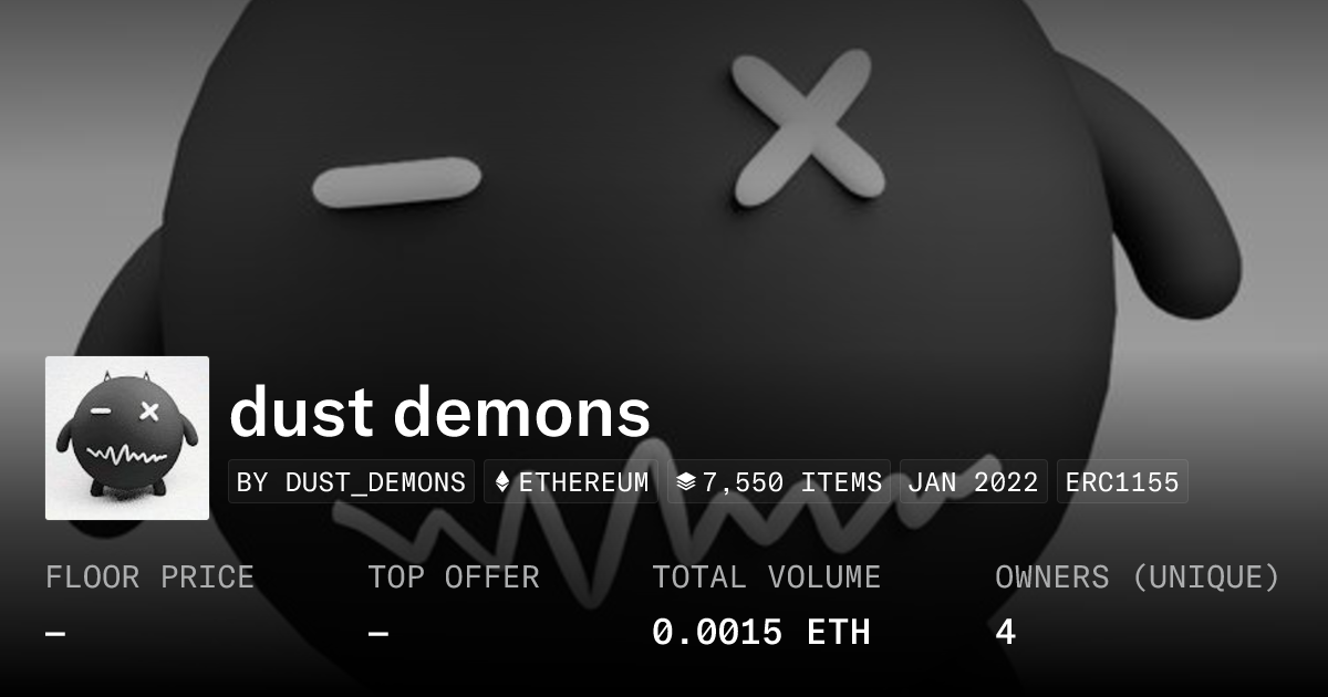 dust demons - Collection | OpenSea